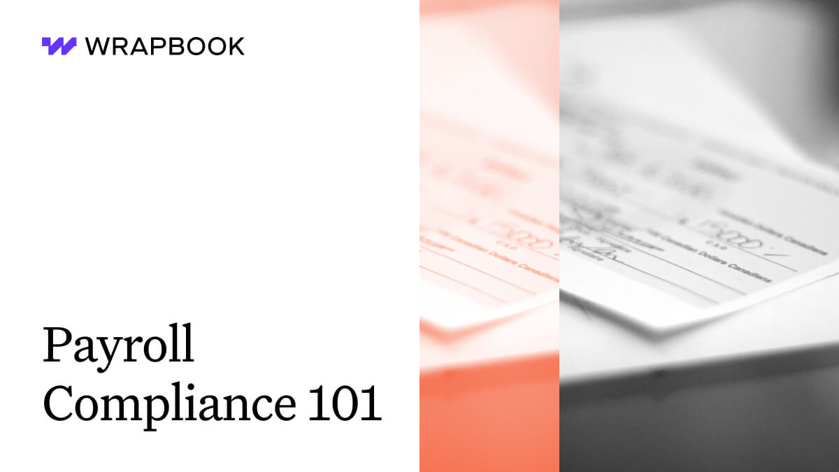 Payroll Compliance 101 | Wrapbook